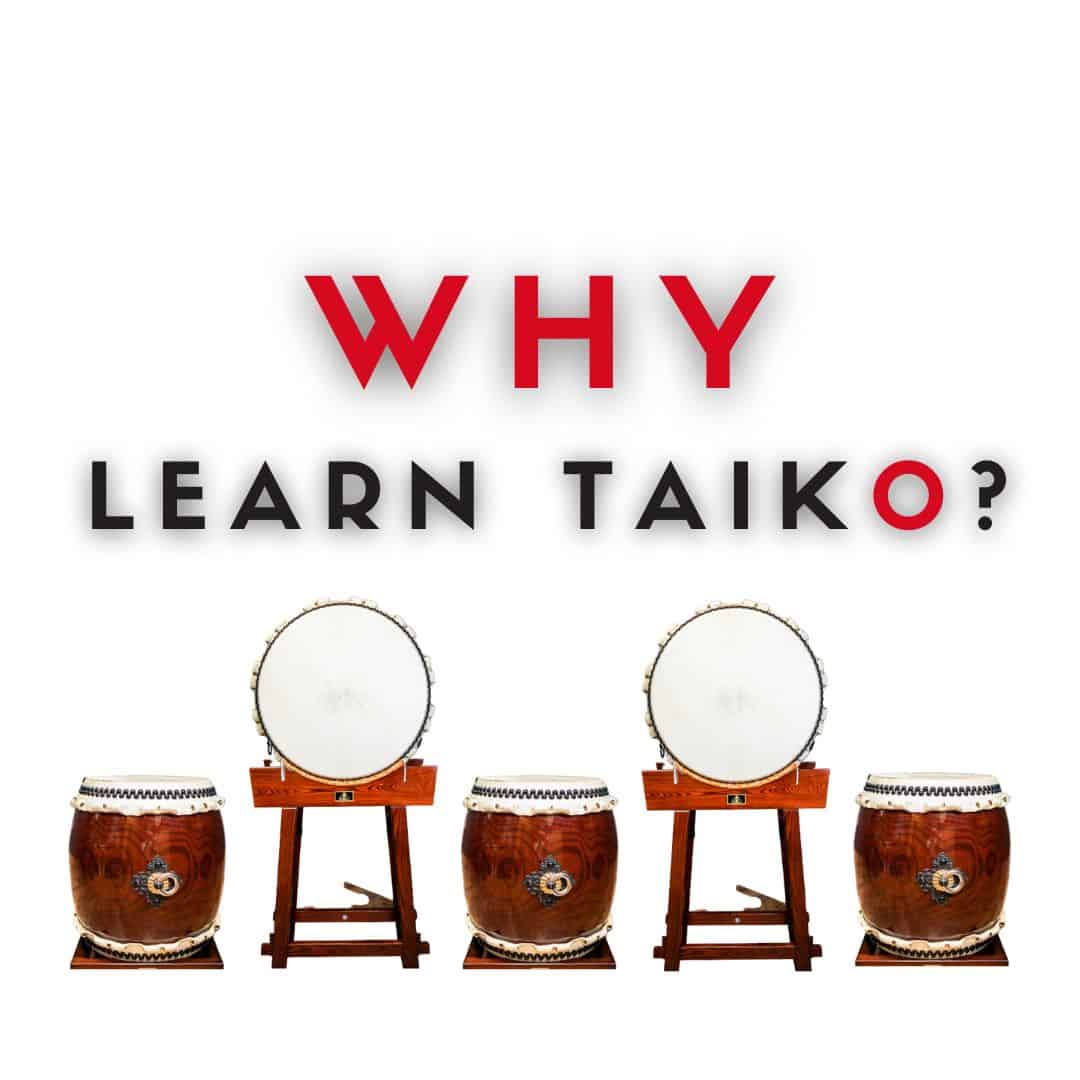 Why Learn Taiko? - Isaku Kageyama